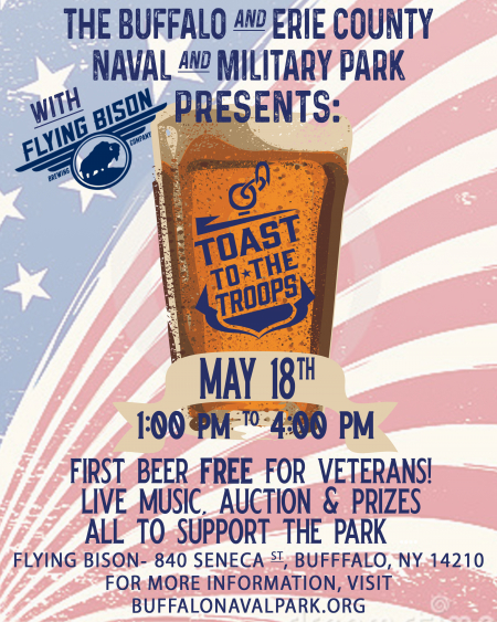 Toast to the Troops 2019- Armed Forces Week - Buffalo Naval Park